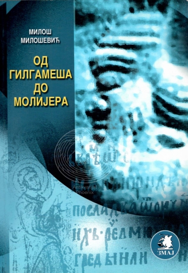 Od Gilgameša do Molijera