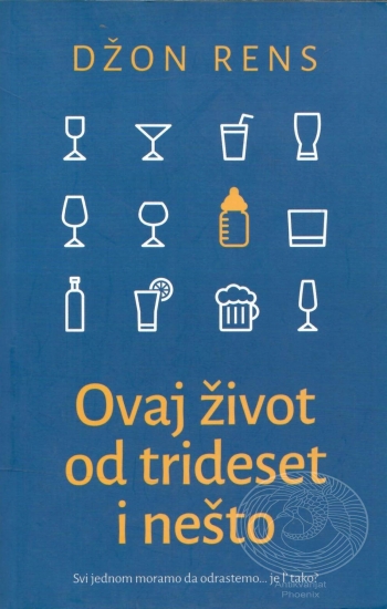 Ovaj život od trideset i nešto