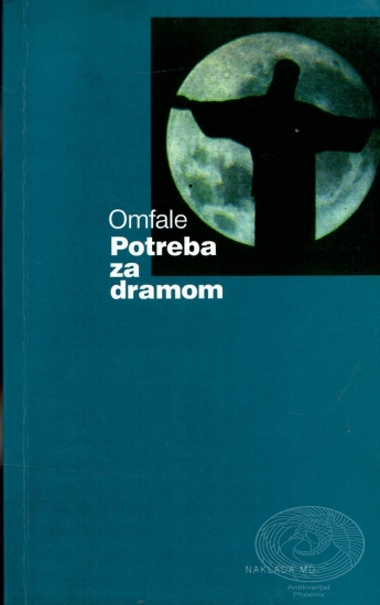Potreba za dramom: teatrologija / Omfale