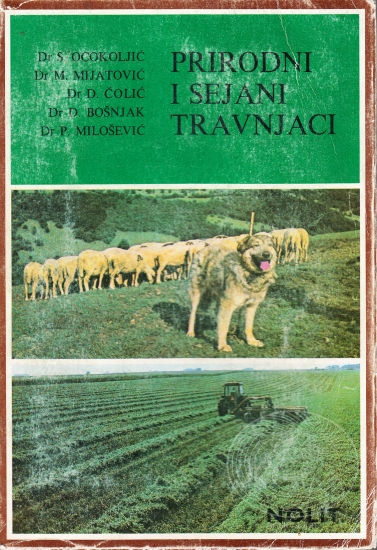 Prirodni i sejani travnjaci - proizvodnja i iskorištavanje