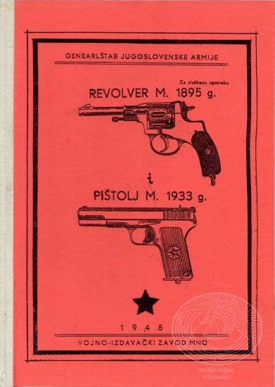 Revolver M. 1895 g. i Pištolj M. 1933 g.