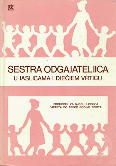 Sestra odgajateljica u jaslicama i dječjem vrtiću
