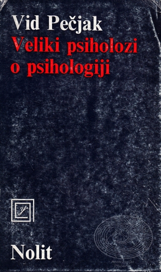 Veliki psiholozi o psihologiji