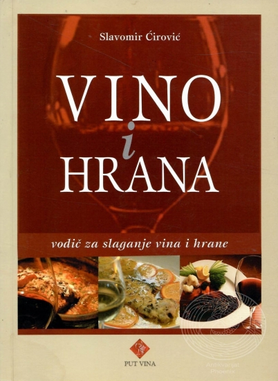 Vino i hrana: vodič za slaganje vina i hrane