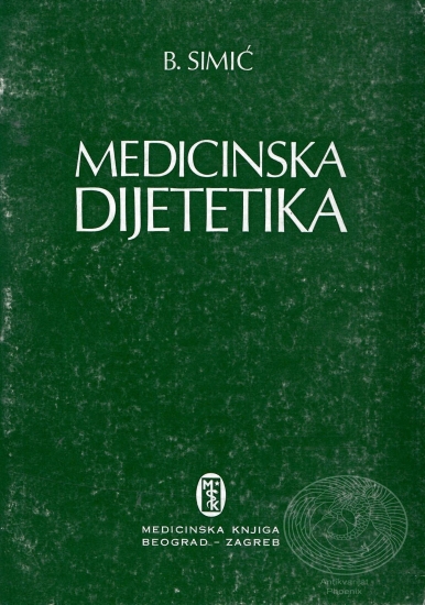 Medicinska dijetetika: ishrana ljudi u zdravlju i bolesti