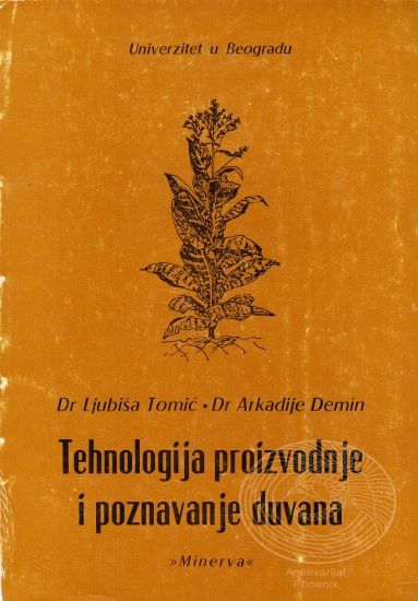 Tehnologija proizvodnje i poznavanja duvana