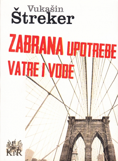 Zabrana upotrebe vatre i vode
