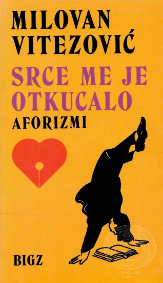 Srce me je otkucalo (aforizmi)