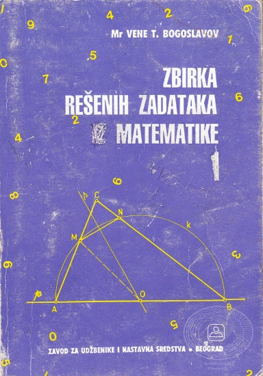 Zbirka rešenih zadataka iz matematike 1