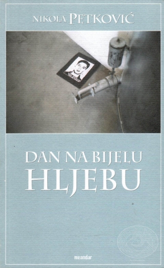 Dan na bijelu hljebu