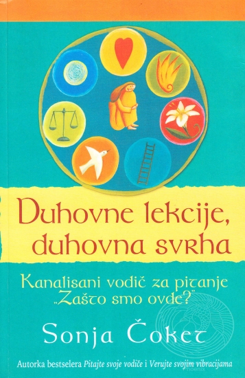 Duhovne lekcije, duhovna svrha