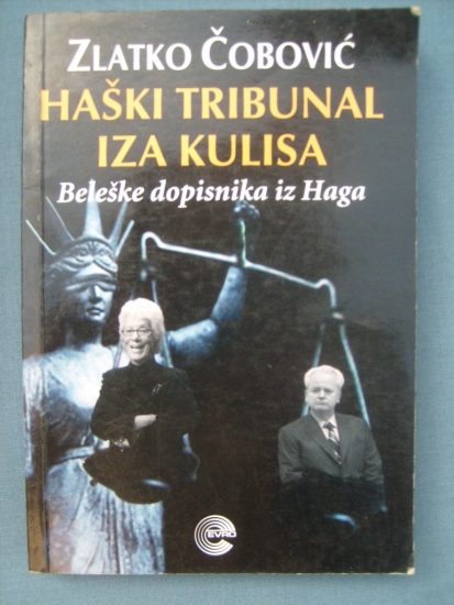 Haški tribunal iza kulisa