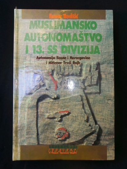 Muslimansko autonomaštvo i 13. SS divizija