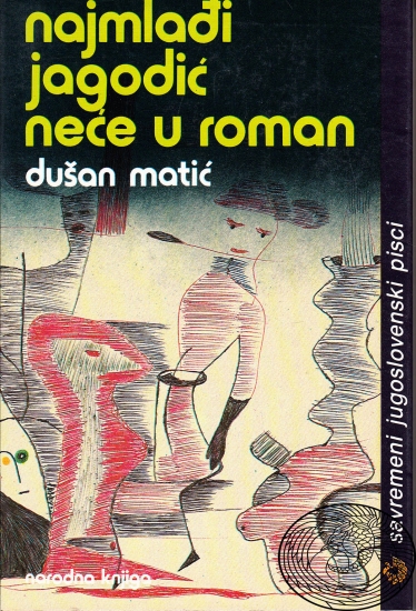 Najmlađi Jagodić neće u roman