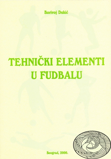 Tehnički elementi u fudbalu