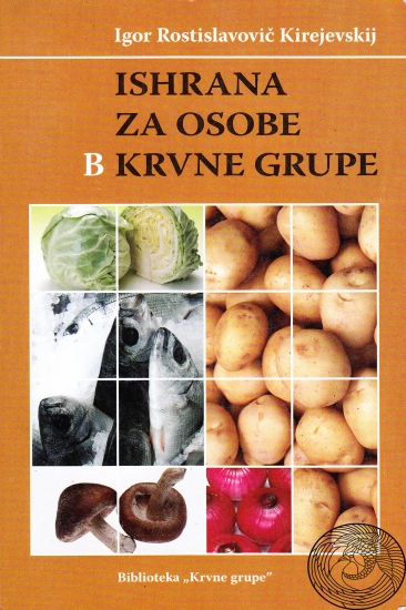 Ishrana za osobe B krvne grupe