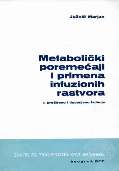 Metabolički poremećaji i primena infuzionih rastvora