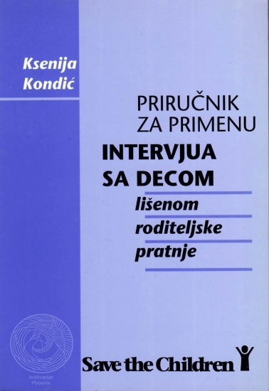 Priručnik za pripremu intervjua sa decom lišenom roditeljske pratnje