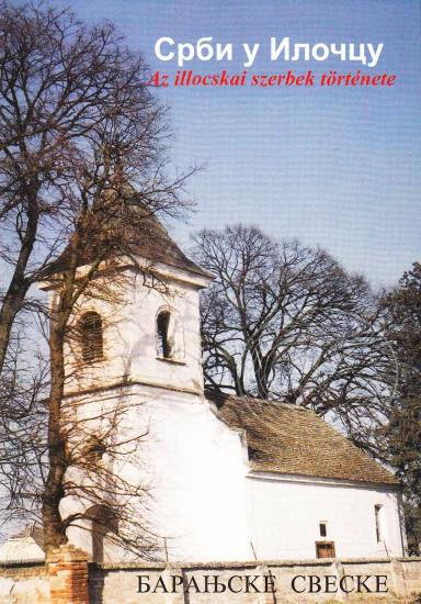 Srbi u Iločcu / Az illocskai szerbek története