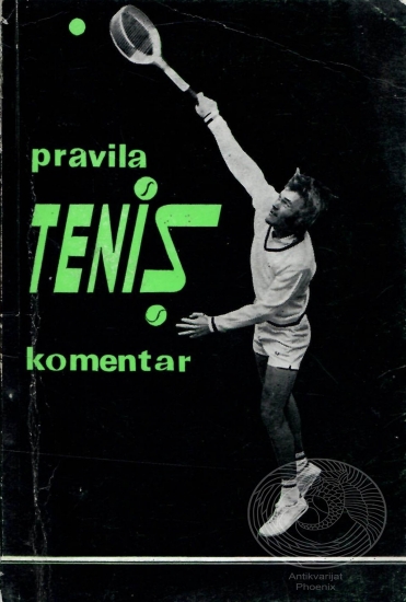 Tenis - pravila, komentari