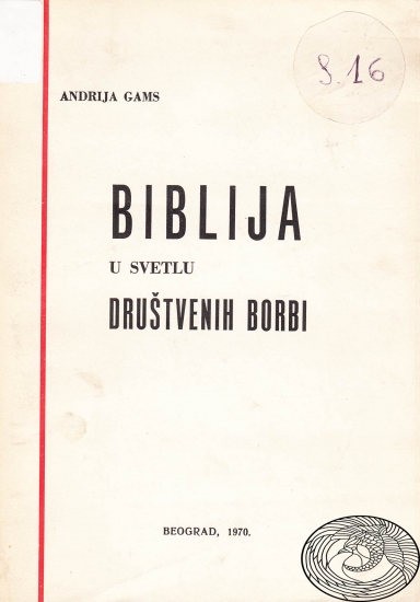 Biblija u svetlu društvenih borbi