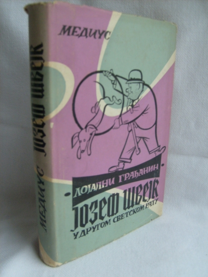 Lojalni građanin Jozef Švejk u drugom svetskom ratu