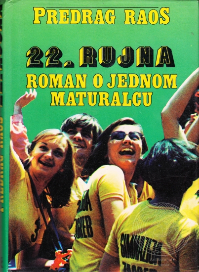 22. rujna - roman o jednom maturalcu