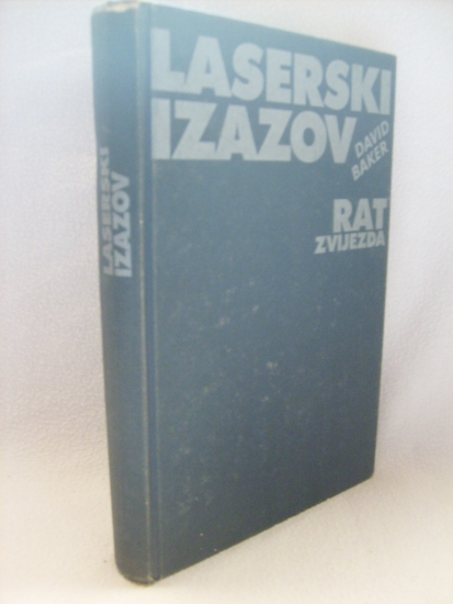 Laserski izazov- "Rat zvijezda"