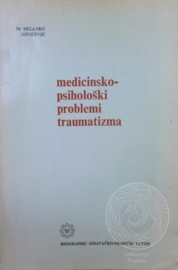 Medicinsko-psihološki problemi traumatizma