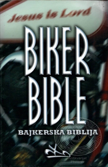 Biker bible: Bajkerska biblija
