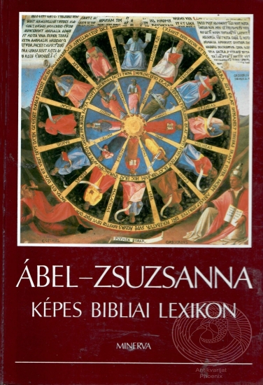 Ábel-Zsuzsanna: képes bibliai lexikon