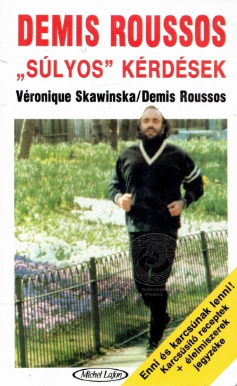 Demis Roussos "Súlyos" kérdések