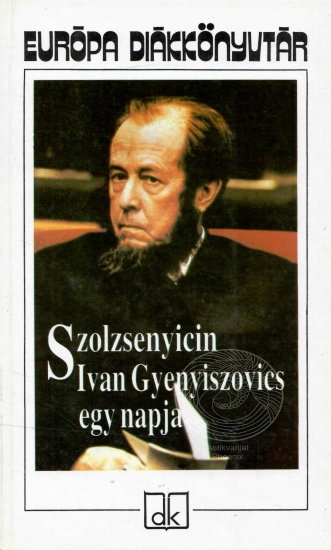 Ivan Gyenyiszovics egy napja