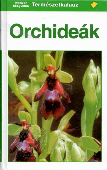 Orchideák (Természetkalauz)
