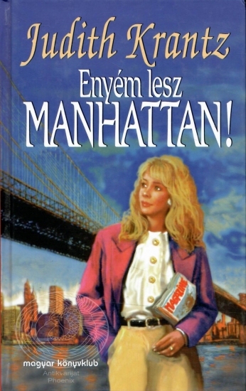 Enyém lesz Manhattan!