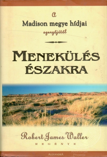 Menekülés északra