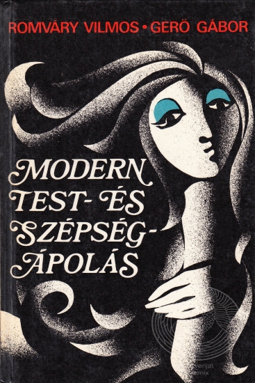 Modern test- és szépségápolás