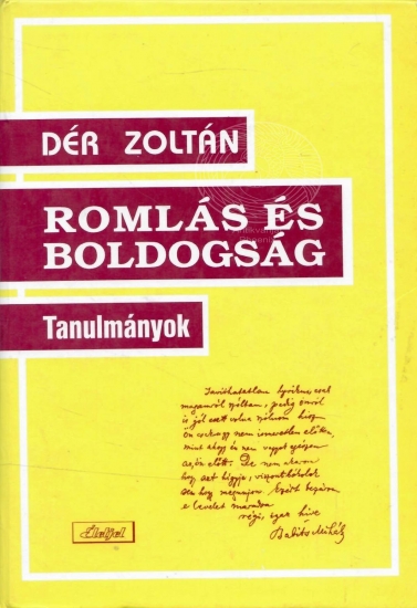 Romlás és boldogság (tanulmányok)