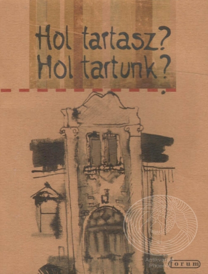 Hol tartasz? Hol tartunk?