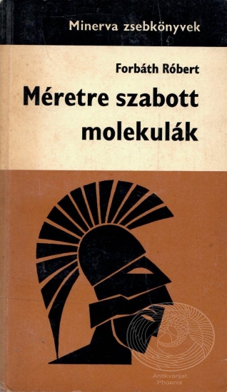 Méretre szabott molekulák