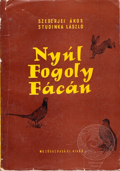 Nyul, fogoly, fácán