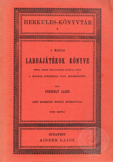 A magyar labdajátékok könyve (hasonmás kiadás)