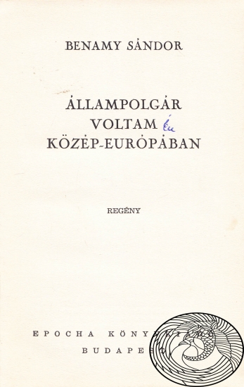 Állampolgár voltam Közép-Európában