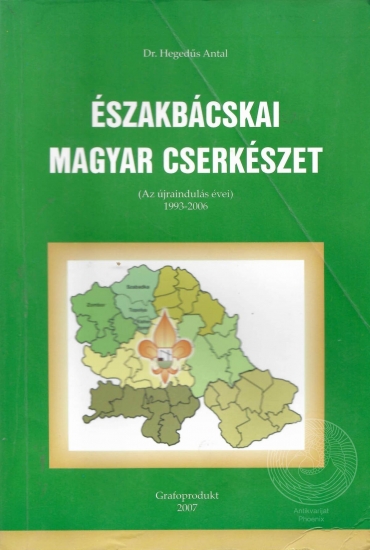 Északbácskai magyar cserkészet: (Az újraindulás évei): 1993-2006