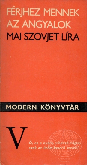 Férjhez mennek az angyalok - mai szovjet líra