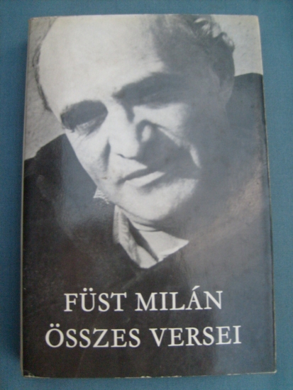 Füst Milán összes versei