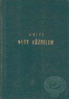 Nagy Küzdelem Krisztus és Sátán vagyis a világosság és sötétség között az összes keresztényi korszakokban
