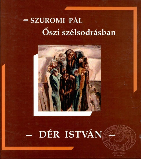 Őszi szélsodrásban - Dér István