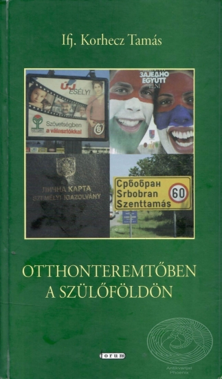 Otthonteremtőben a szülőföldön: Jogi és politikai esszék (dedikált)