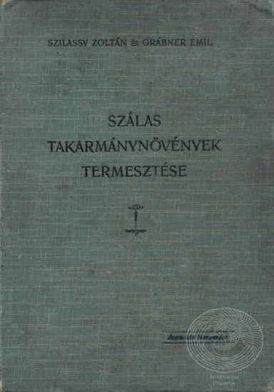 Szálas takarmánynövények termesztése